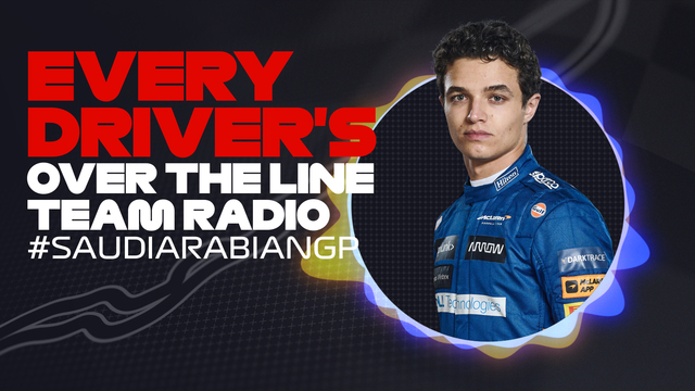 2021 Saudi Arabian Grand Prix: Every driver's over the line team radio